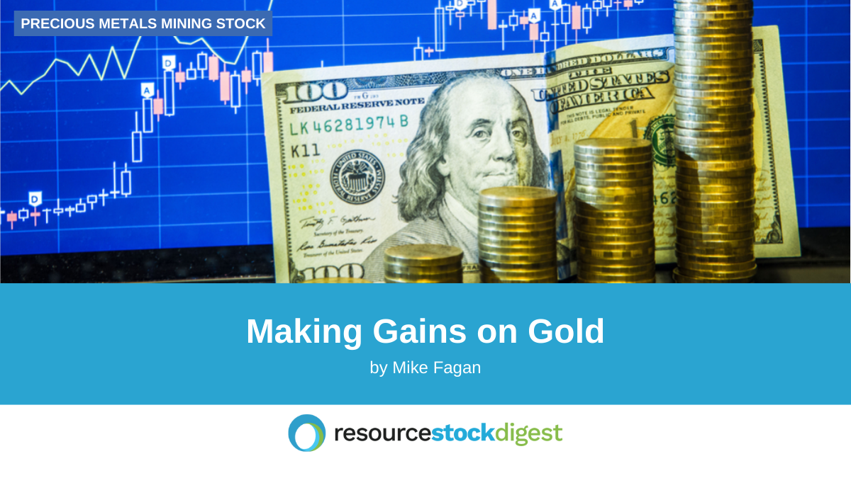 Making Gains on Gold