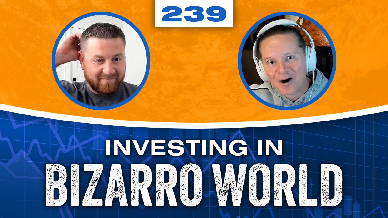 Uranium Boom: Over or Just Getting Started - Bizarro World 239