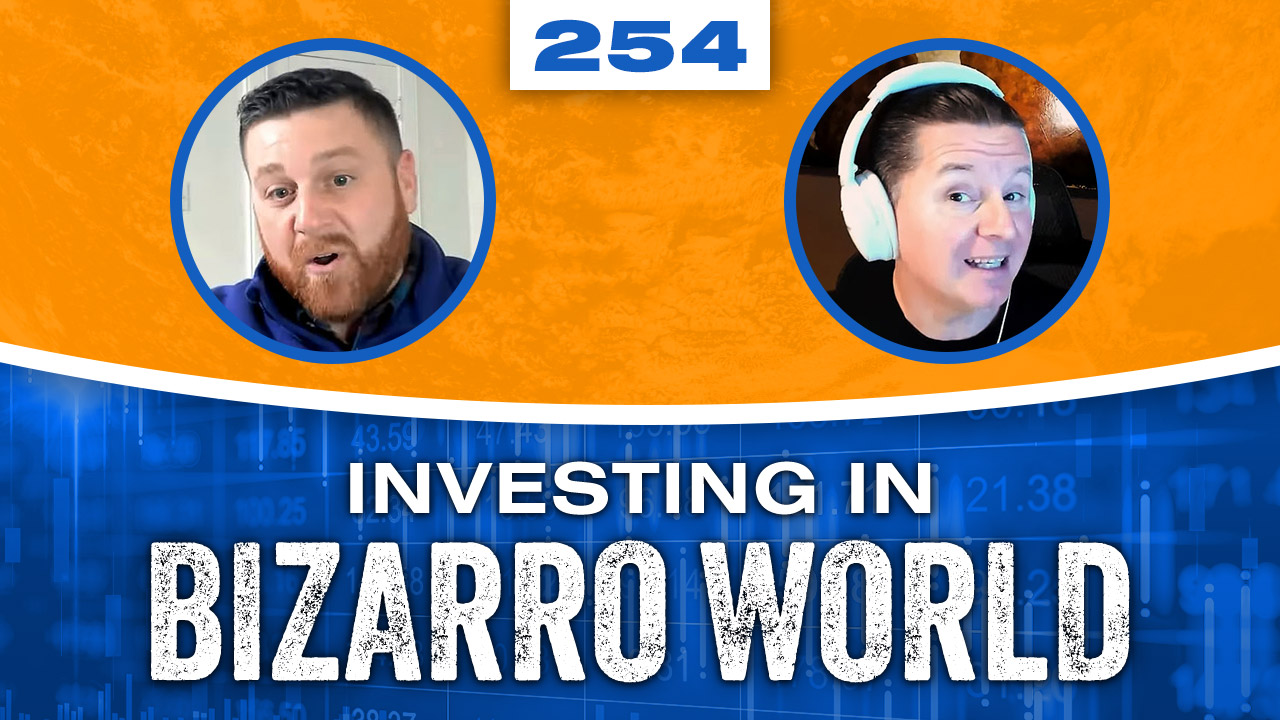 Vancouver Resource Investment Conference Recap - Bizarro World 254